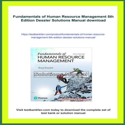 Fundamentals of Human Resource Management 5th Edition Dessler Solutions Manual | PDF