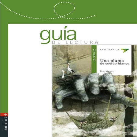 Guía lectura_Una Pluma De Cuervo Blanco | PDF