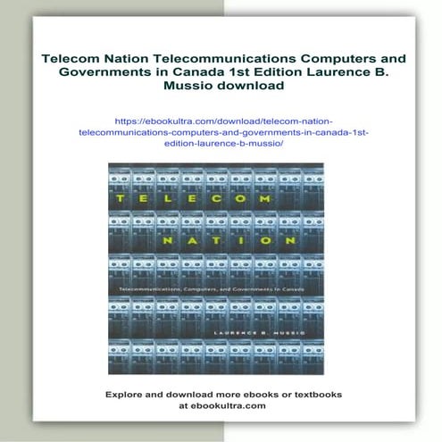 Telecom Nation Telecommunications Computers and Governments in Canada ...