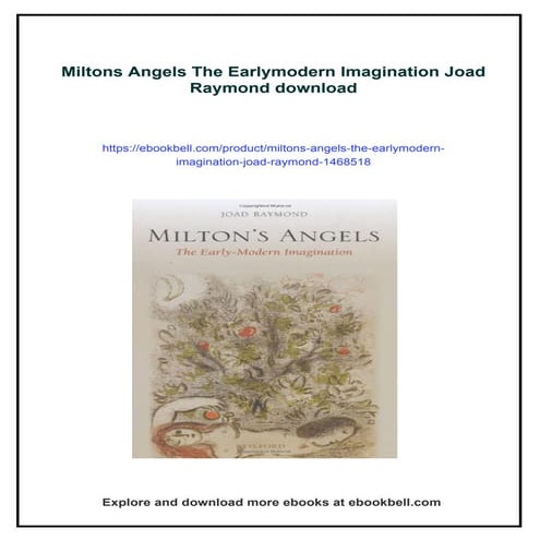 Miltons Angels The Earlymodern Imagination Joad Raymond | PDF