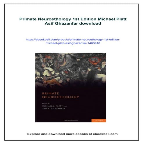 Primate Neuroethology 1st Edition Michael Platt Asif Ghazanfar | PDF