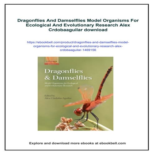 Dragonflies And Damselflies Model Organisms For Ecological And Evolutionary Research Alex ...
