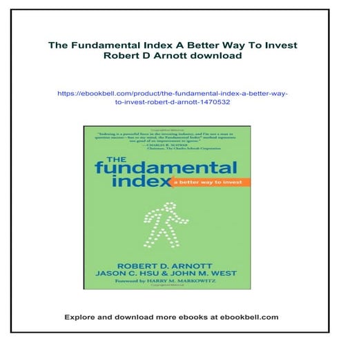 The Fundamental Index A Better Way To Invest Robert D Arnott | PDF