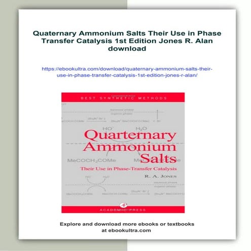 Quaternary Ammonium Salts Their Use in Phase Transfer Catalysis 1st ...