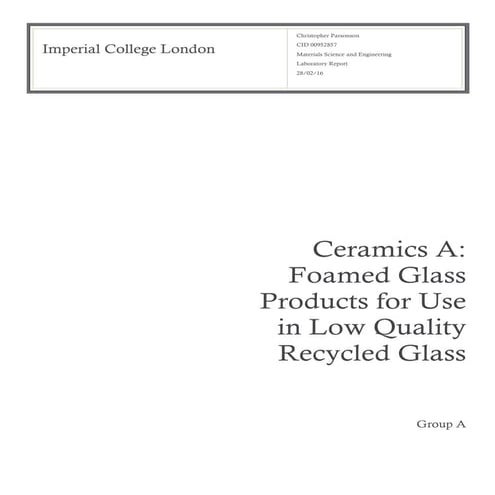 Foamed Glass Extended Lab Report | PDF