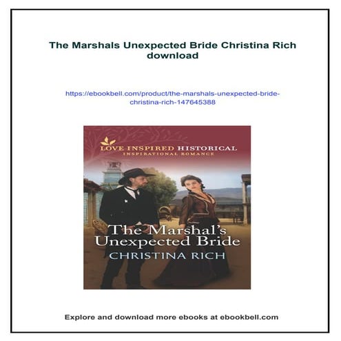 The Marshals Unexpected Bride Christina Rich | PDF