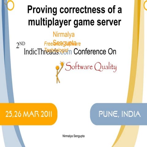 Proving correctness of a multiplayer game server | PPT