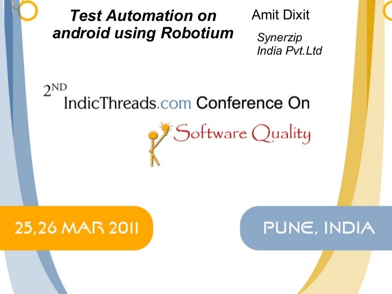 Test Automation On Android Platform Using Robotium