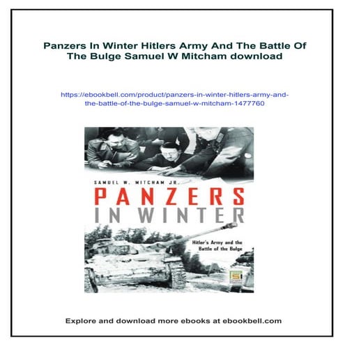 Panzers In Winter Hitlers Army And The Battle Of The Bulge Samuel W ...
