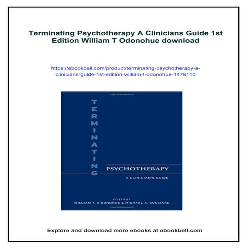 Terminating Psychotherapy A Clinicians Guide 1st Edition William T ...