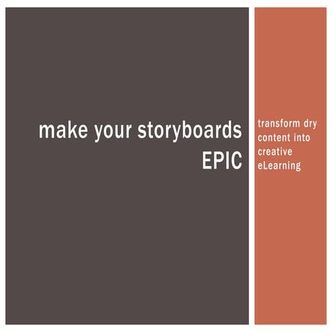 make your storyboards EPIC | PPT
