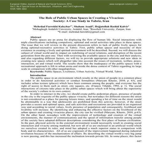 The Role of Public Urban Spaces in Creating a Vivacious Society A Case ...