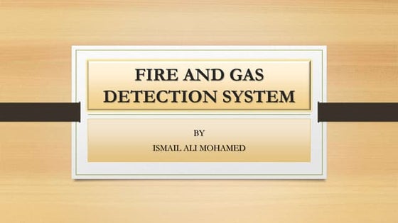 Fire and Gas Detection System : Part 2_Block Diagram_Philosophy, Signal ...