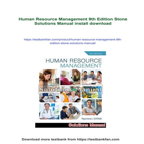 Human Resource Management 9th Edition Stone Solutions Manual | PDF