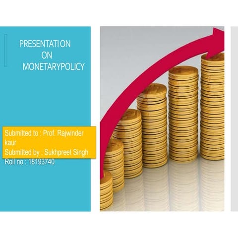 740 monetary policy | PPTX