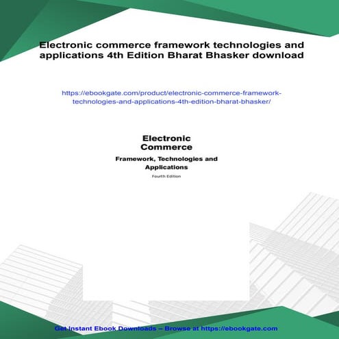 Electronic commerce framework technologies and applications 4th Edition Bharat Bhasker | PDF