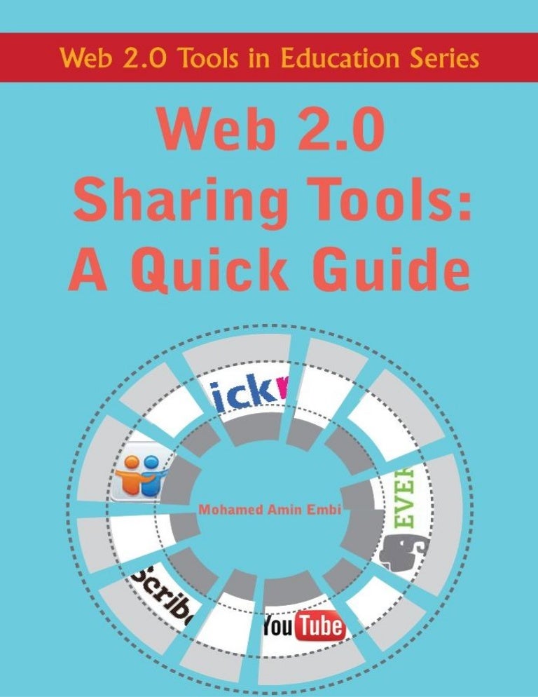 Web 2.0 Sharing Tools: A Quick Guide