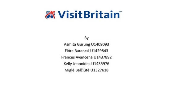 Visit Britain Case Study - Digital Visitor | PPTX