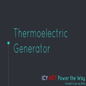 Thermoelectric Generator Presentation | PPTX