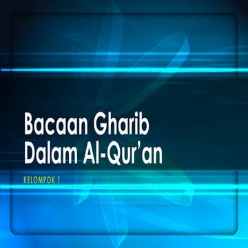 Menepatkan bacaan Gharib dalam al-Quran.pptx