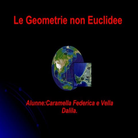 Le Geometrie non Euclidee | PPT