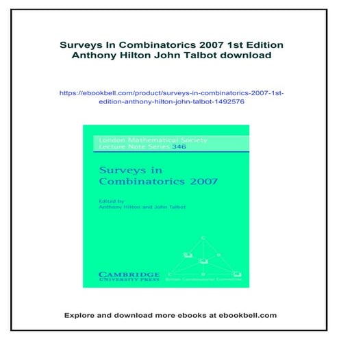 Surveys In Combinatorics 2007 1st Edition Anthony Hilton John Talbot | PDF