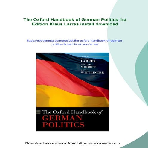 The Oxford Handbook of German Politics 1st Edition Klaus Larres | PDF
