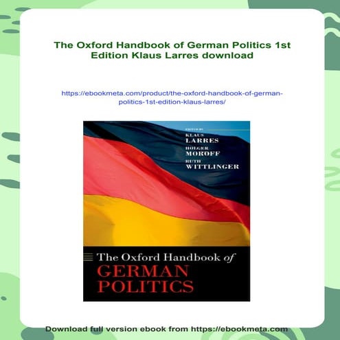 The Oxford Handbook of German Politics 1st Edition Klaus Larres | PDF