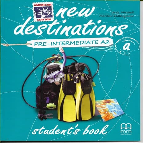 747087618-New-Destinations-pre-Intermediate-a2-Student-s-Book.pdf