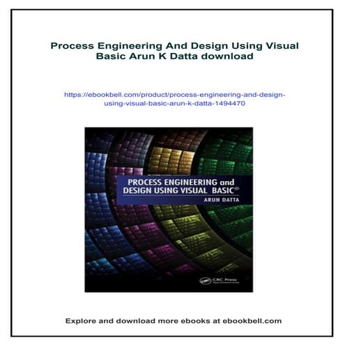 Process Engineering And Design Using Visual Basic Arun K Datta | PDF