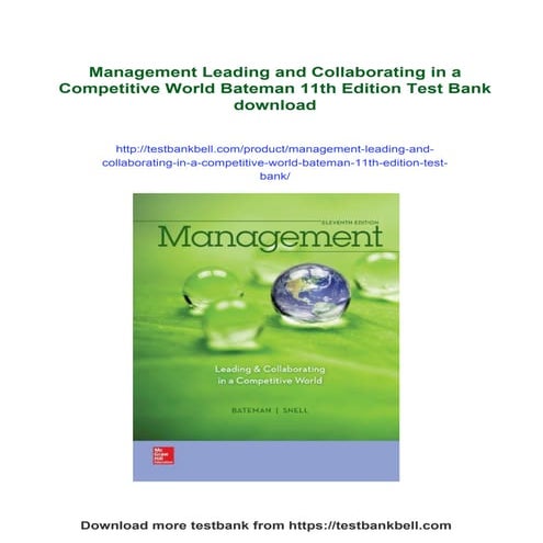 Management Leading and Collaborating in a Competitive World Bateman ...