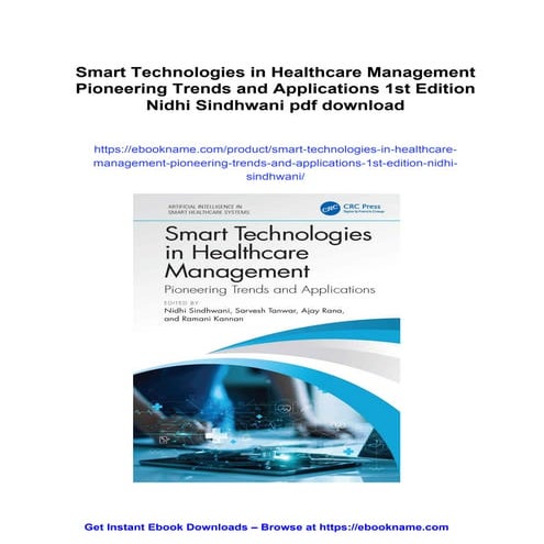 Smart Technologies in Healthcare Management Pioneering Trends and Applications 1st Edition Nidhi ...