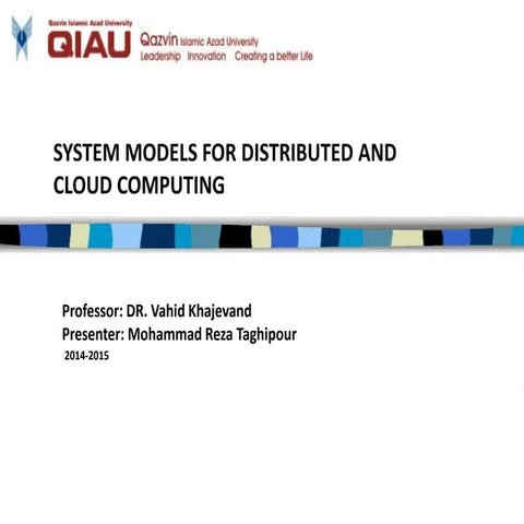 SystemModelForDistributedAndCloudComputing | PPT
