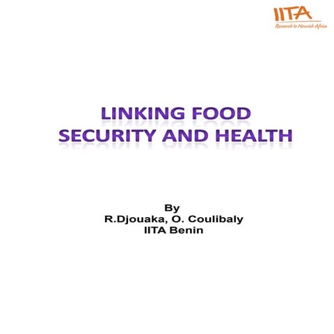 LINKING FOOD SECURITY AND HEALTH | PDF