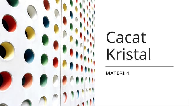 cacat kristal dan dislokasi | DOCX