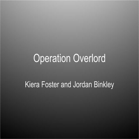 operation overlord | PPT