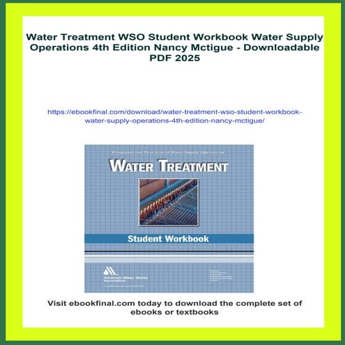 Water Treatment WSO Student Workbook Water Supply Operations 4th Edition Nancy Mctigue | PDF