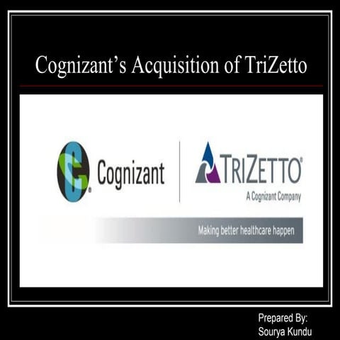 Cognizant’s Acquisition of TriZetto | PPT