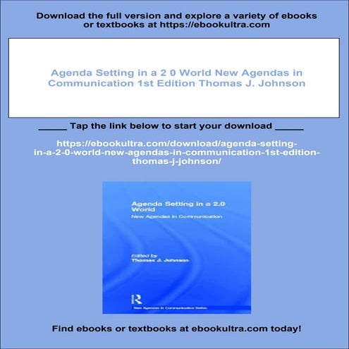 Agenda Setting in a 2 0 World New Agendas in Communication 1st Edition Thomas J. Johnson | PDF