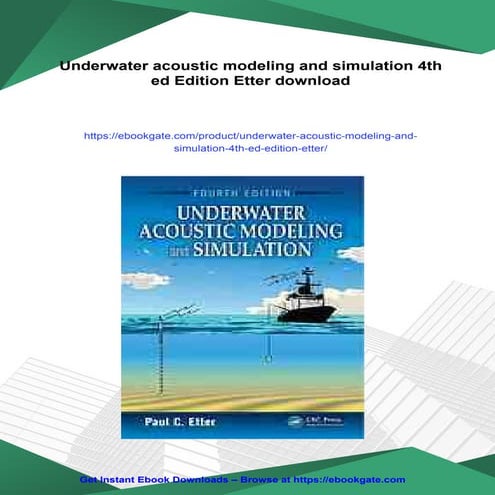 Underwater acoustic modeling and simulation 4th ed Edition Etter | PDF