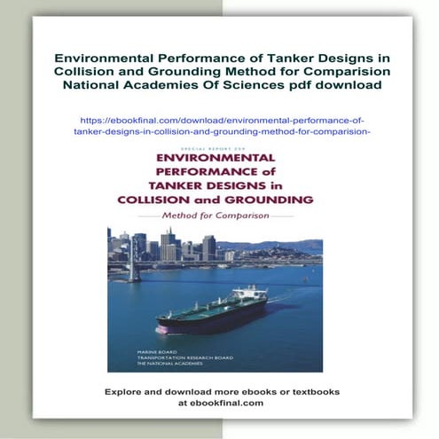 Environmental Performance of Tanker Designs in Collision and Grounding ...