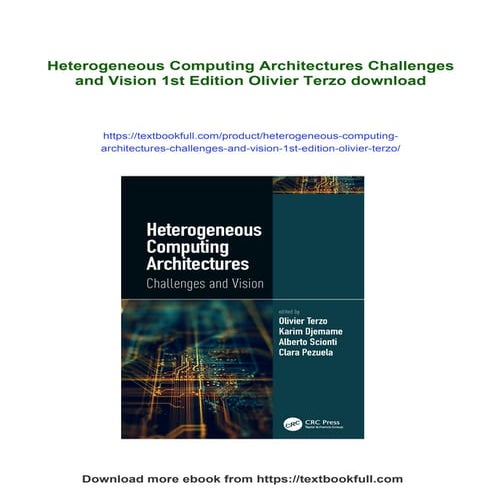 Heterogeneous Computing Architectures Challenges and Vision 1st Edition Olivier Terzo | PDF