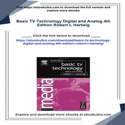 Basic TV Technology Digital and Analog 4th Edition Robert L Hartwig | PDF