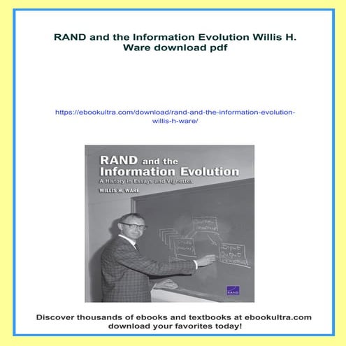 RAND and the Information Evolution Willis H. Ware | PDF