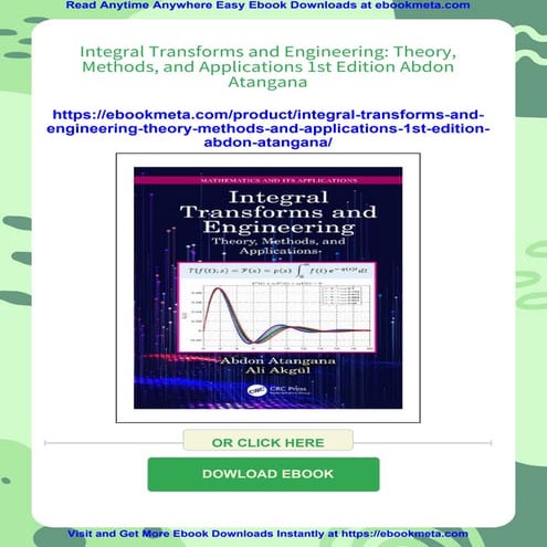 Integral Transforms And Engineering Theory Methods And Applications 1st Edition Abdon