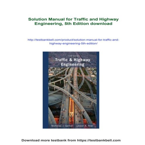 Solution Manual for Traffic and Highway Engineering, 5th Edition | PDF