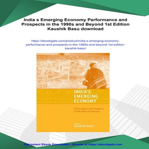 India s Emerging Economy Performance and Prospects in the 1990s and ...