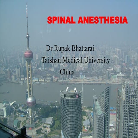 Spinal Anesthesia consideration intraoperative and post operative | PPT