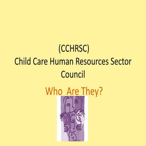 Child Care Human Resources Sector Council final pres | PPTX