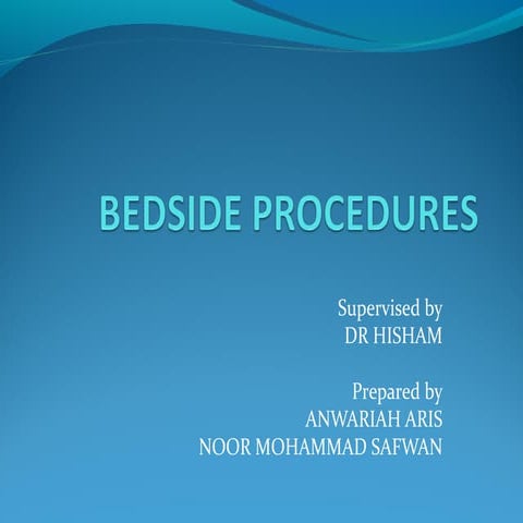 Bedside Procedures | PPT